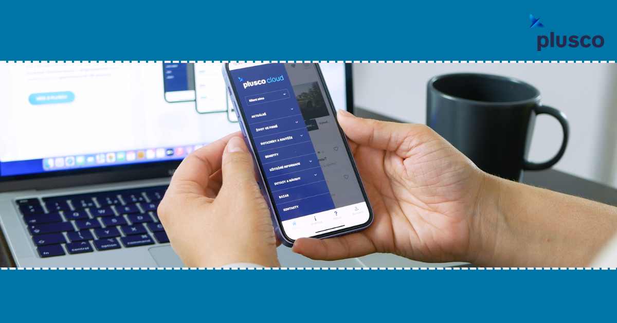 Interní komunikace s Pluscem – Zn. Snadno a rychle! - PLUSCO - APLIKACE PRO INTERNÍ KOMUNIKACI