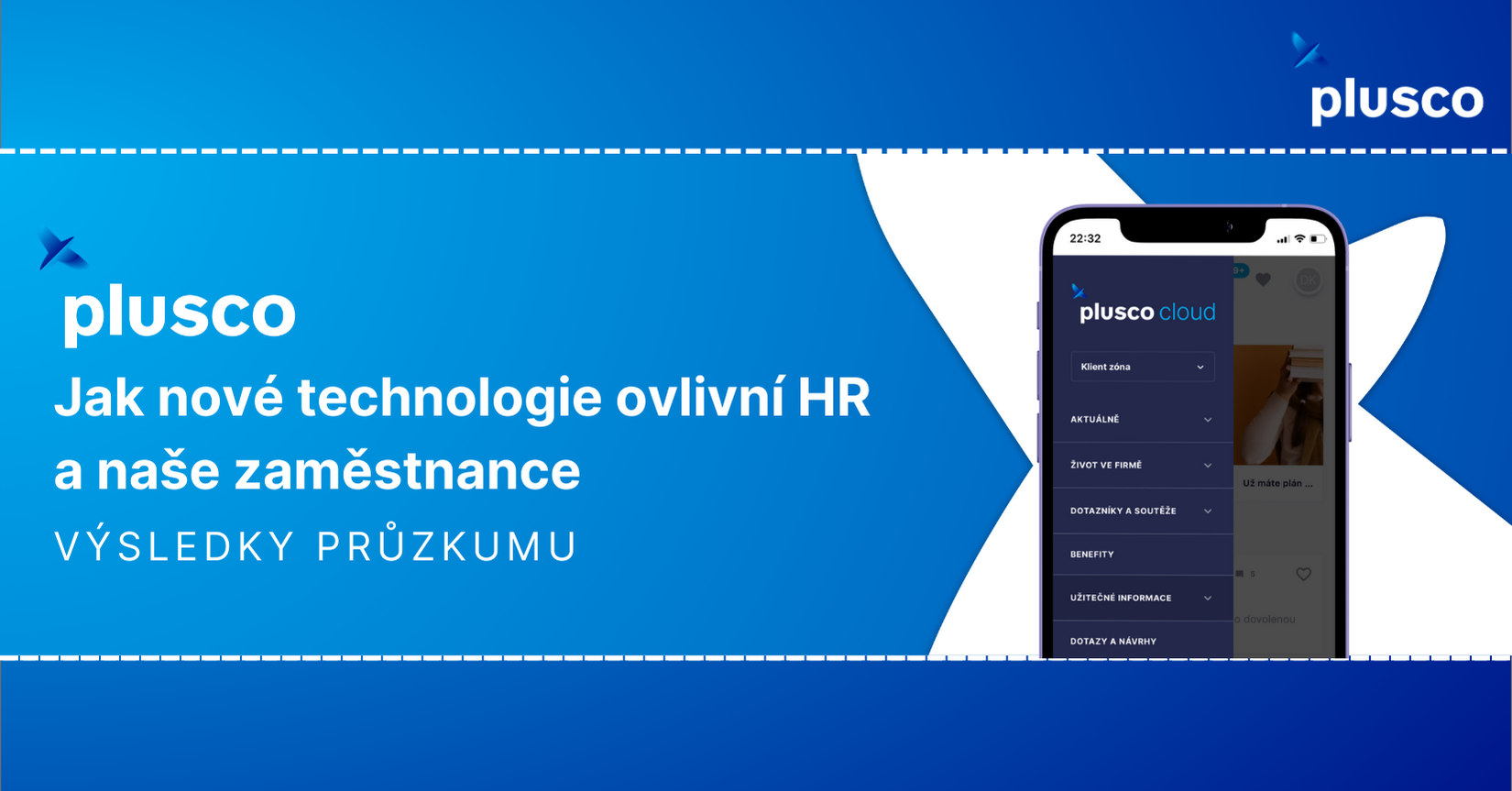 Vliv digitalizace na HR a jednotlivé zaměstnance - PLUSCO - APLIKACE PRO INTERNÍ KOMUNIKACI